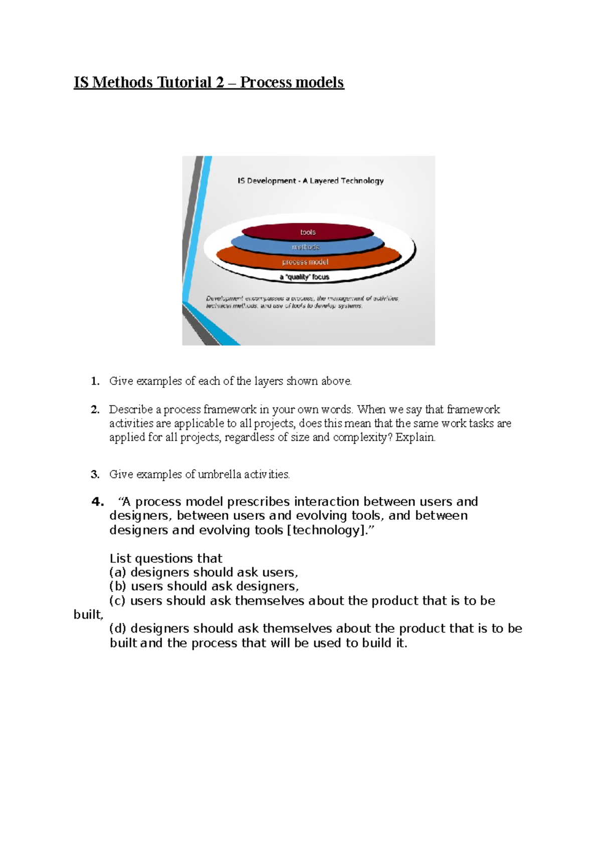Tute 2 -2020 - Tutorial 2 week 2 - IS Methods Tutorial 2 – Process ...