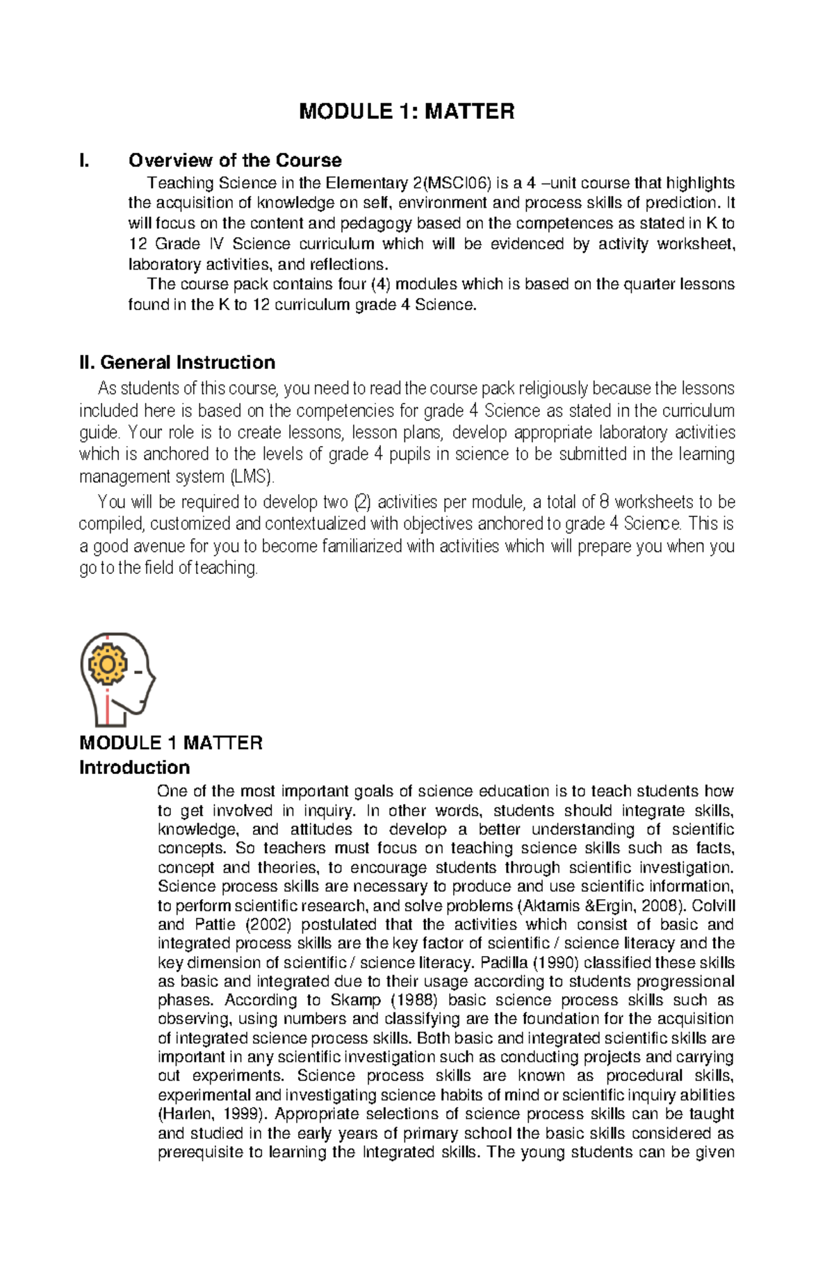 Module 1 Matter - MODULE 1: MATTER I. Overview of the Course Teaching ...