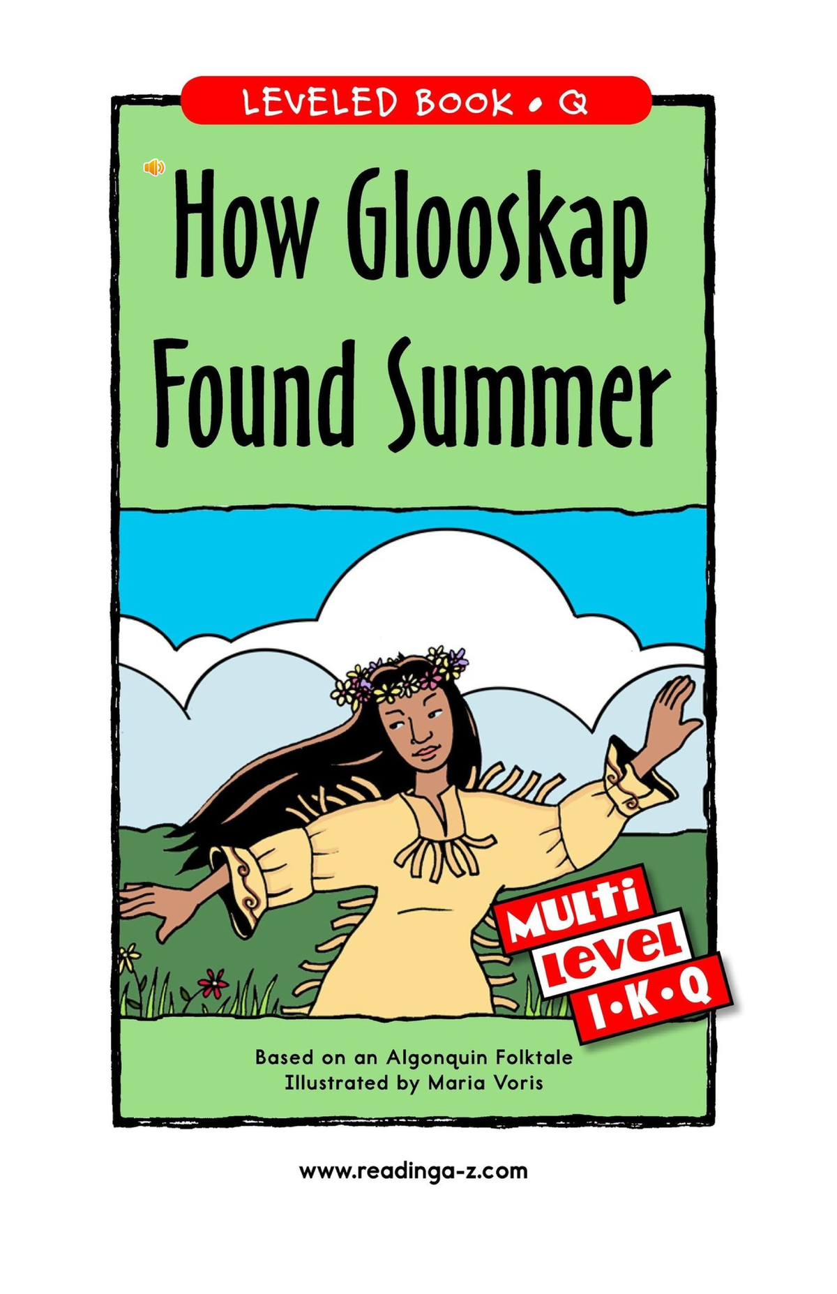 How Glooskap Found Summer - Glooskap made his way through the bitter ...