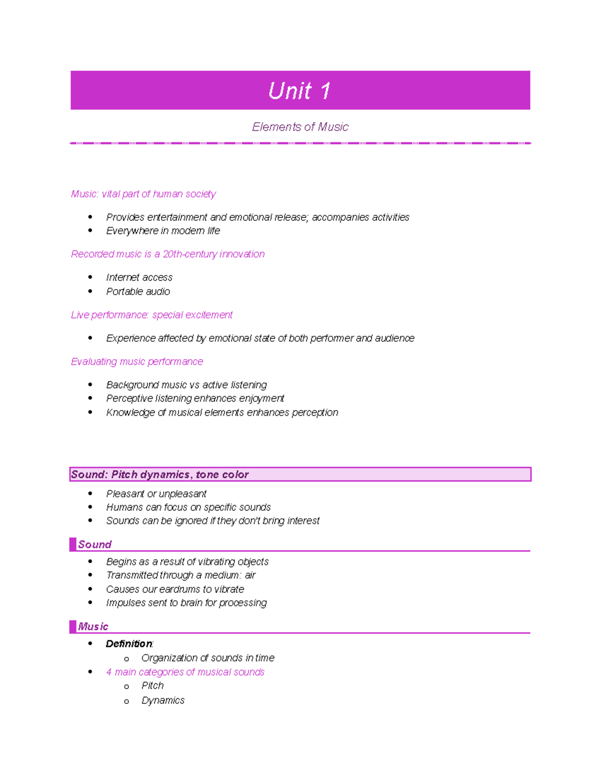 MUS 105 - Unit 1 Class Notes - Unit 1 Elements of Music Music: vital ...