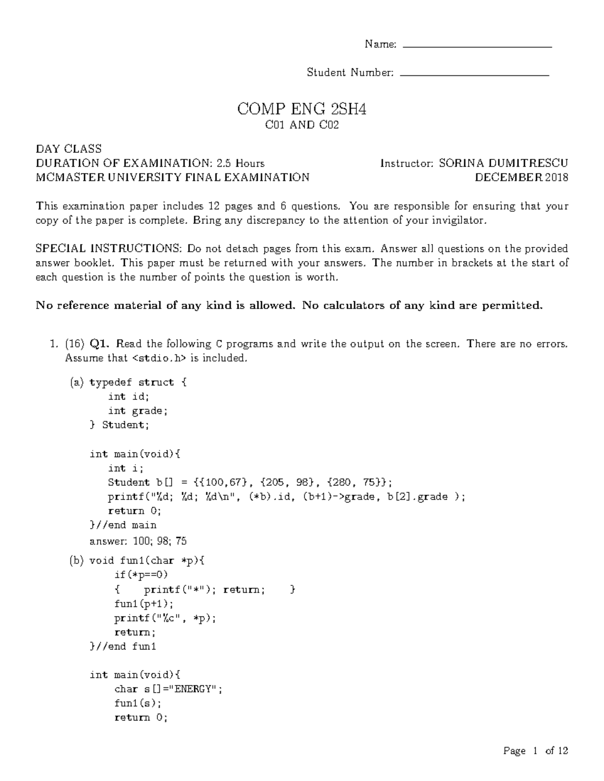 Coe2sh4 Final 18 Solutions - Name: Student Number: COMP ENG 2SH C01 AND ...