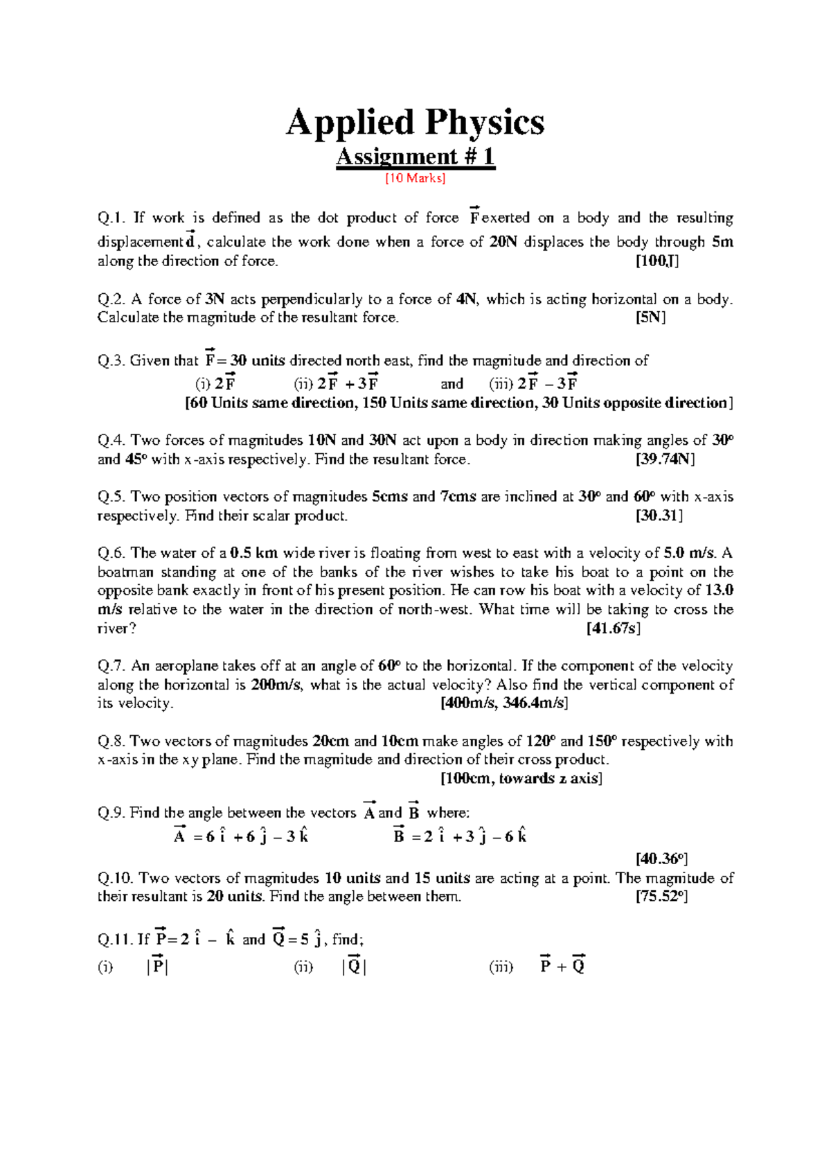 Ap assignment - Applied Physics Assignment # 1 [10 Marks] Q. If work is ...
