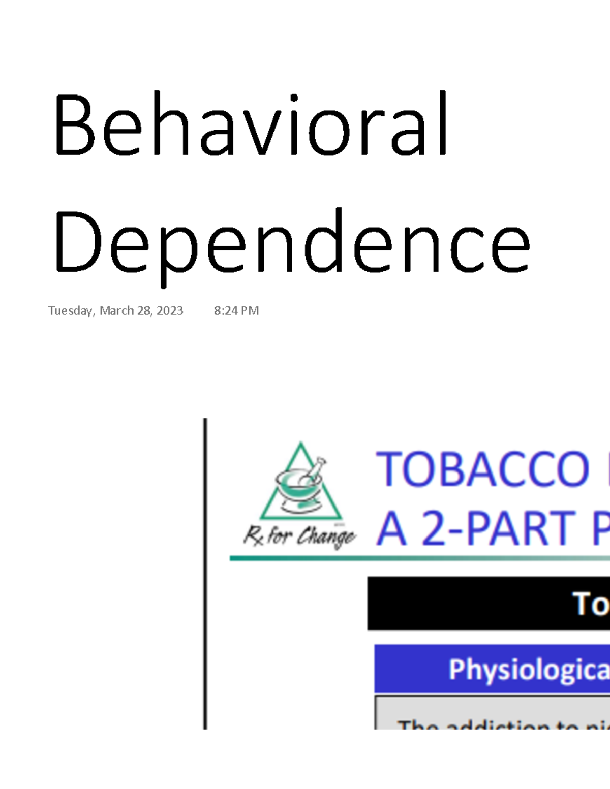 Behavioral Dependence - Behavioral Dependence Tuesday, March 28, 2023 8 ...