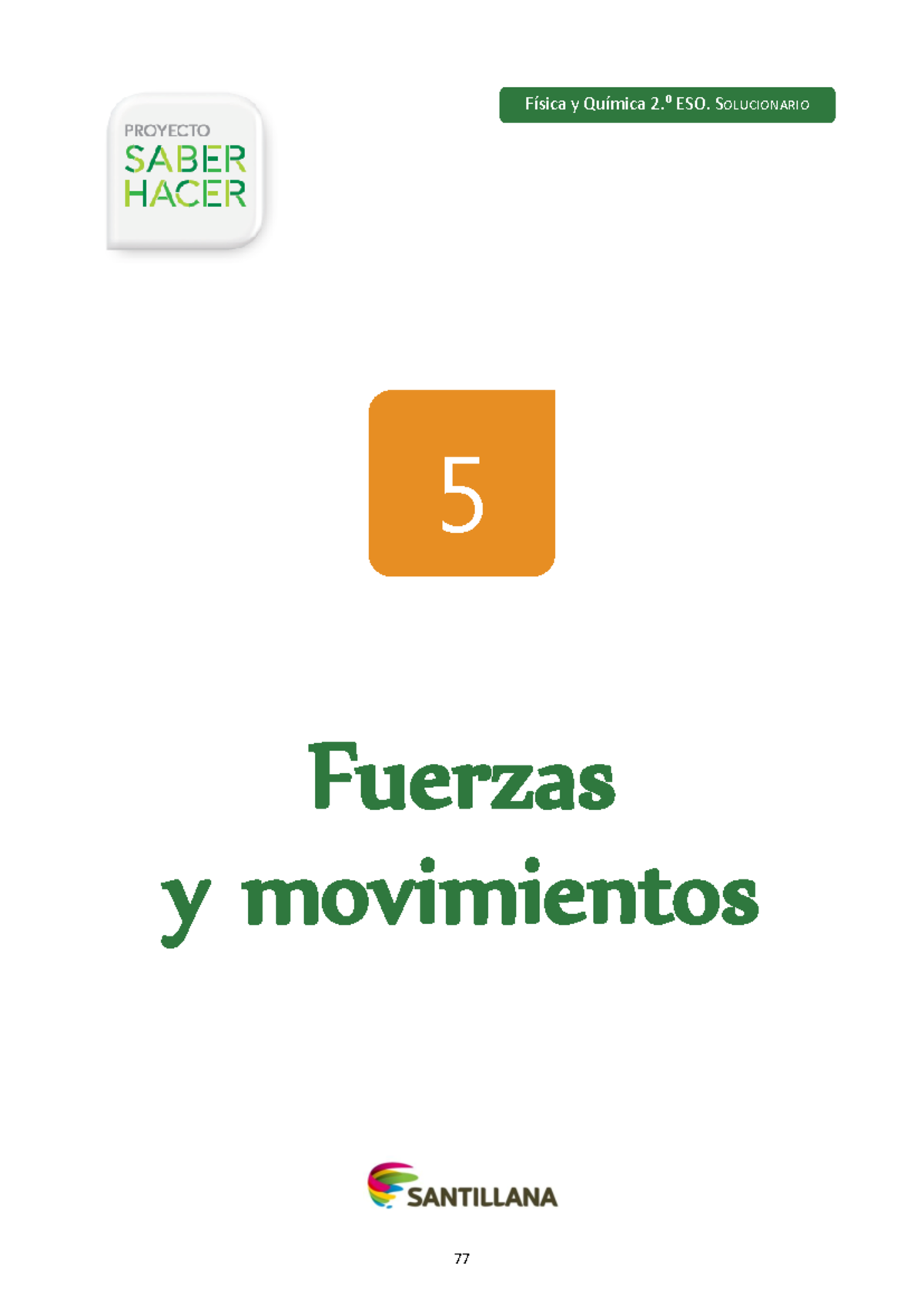 5 Fuerzas y movimientos - Fuerzas y movimientos 5 ####### INTERPRETA LA ...