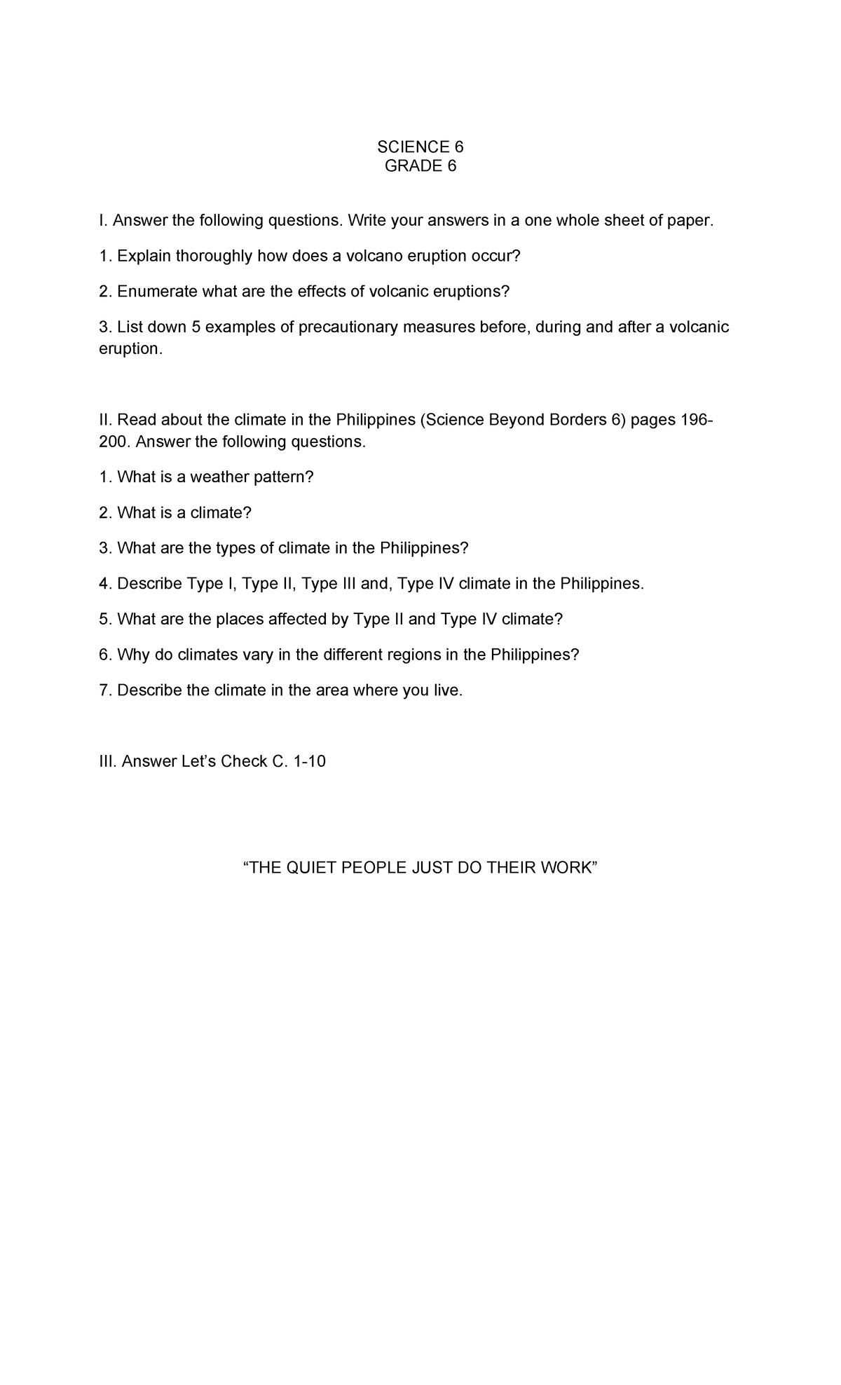 Science-6-TASK - SCIENCE 6 GRADE 6 I. Answer the following questions ...