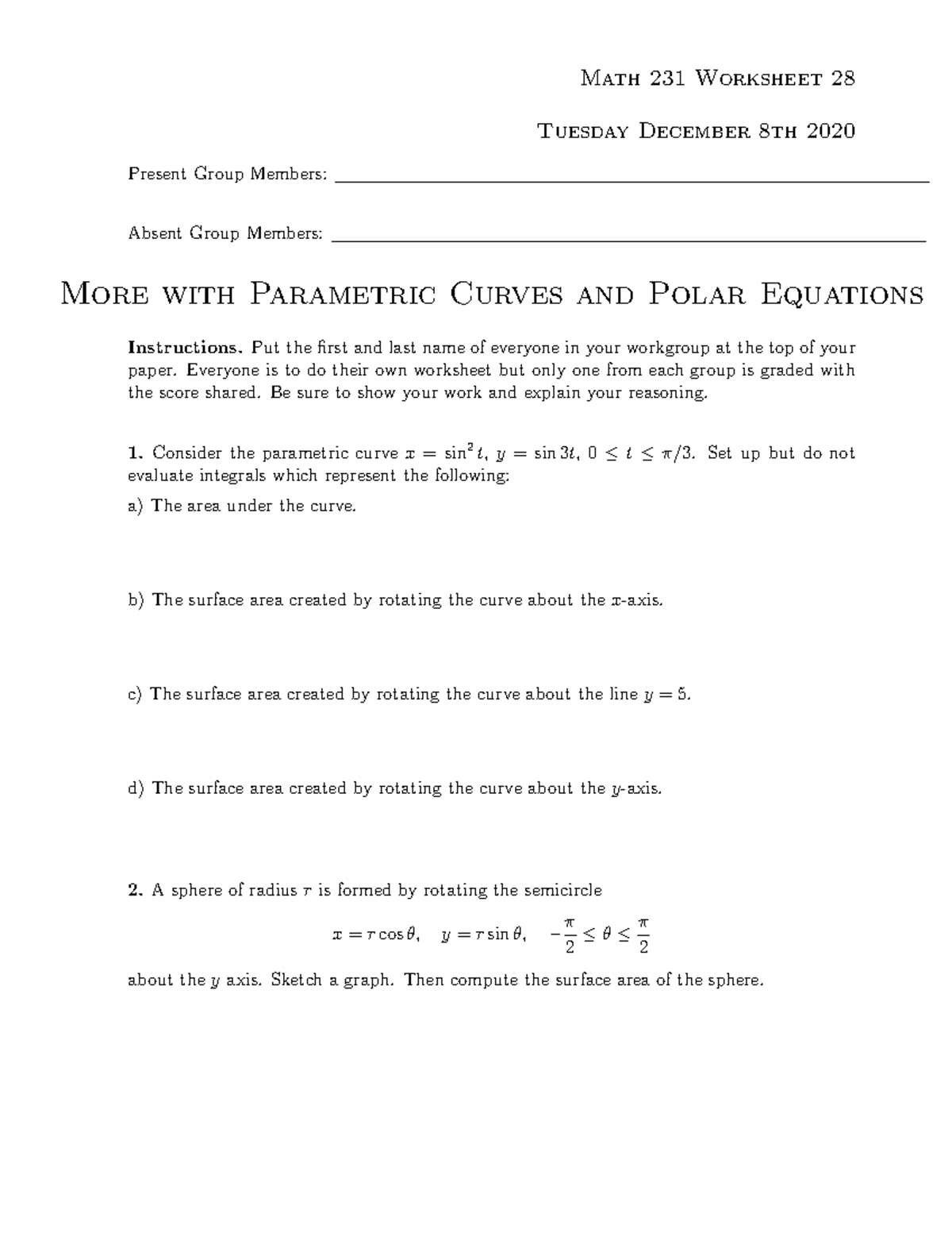WS28 120820 - noooo - Math 231 Worksheet 28 Tuesday December 8th 2020 ...