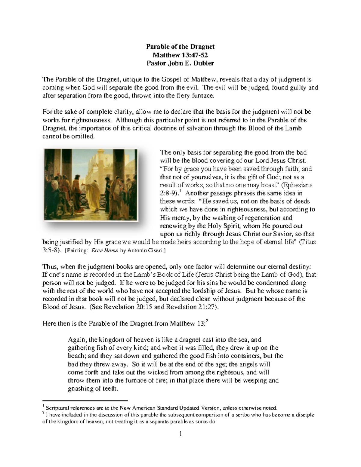 Parables 06 WEB Dragnet - Parable of the Dragnet Matthew 13:47- Pastor ...