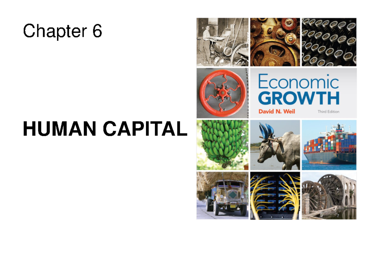 1. Health and Education in Economic Growth - HUMAN CAPITAL Chapter 6 ...
