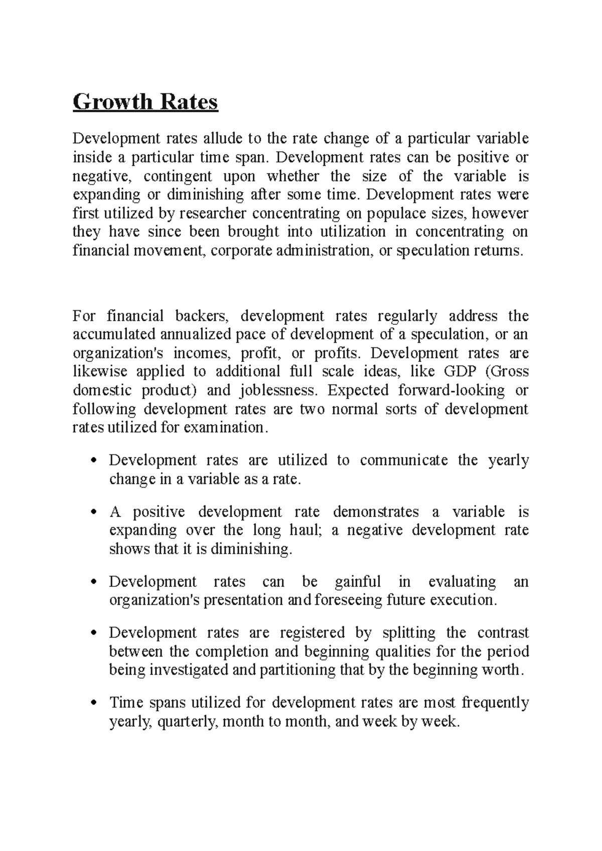 Growth Rates - Growth Rates Development rates allude to the rate change ...