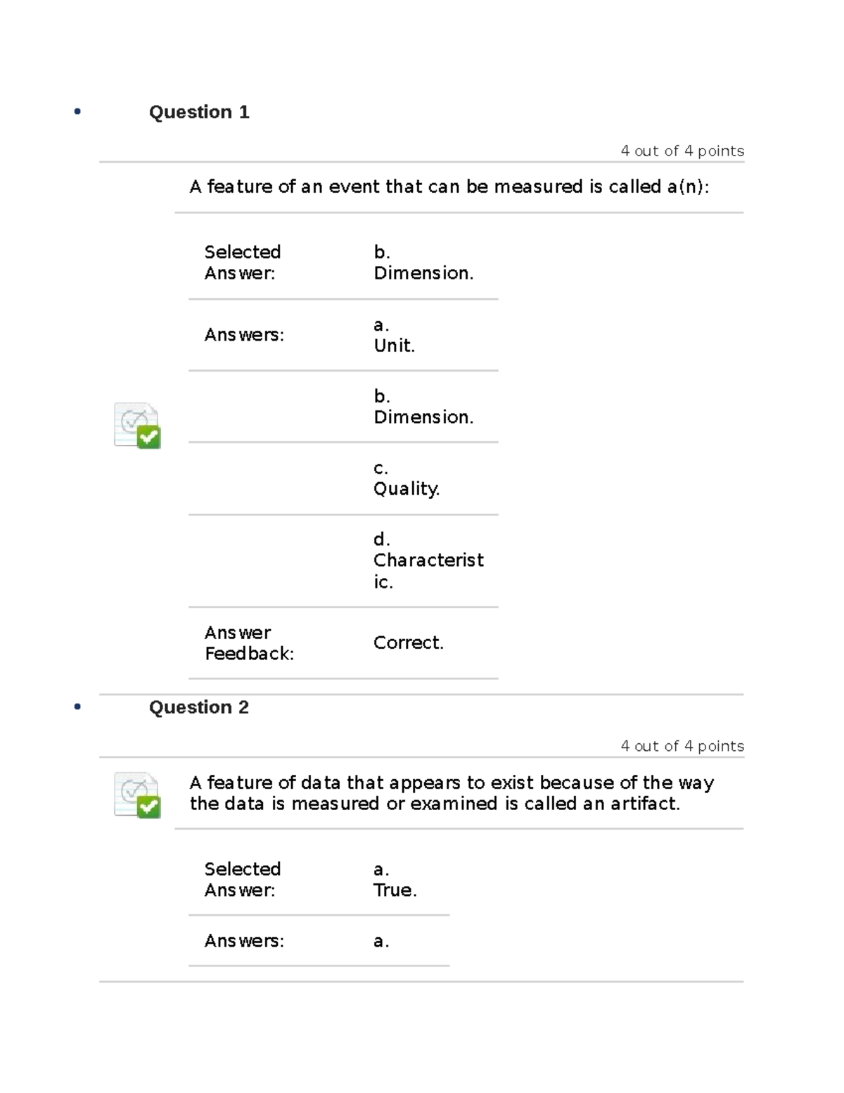 3d48e23e 2270 4f5a acdb 7dca8f6b8a22 - Question 1 4 out of 4 points A ...