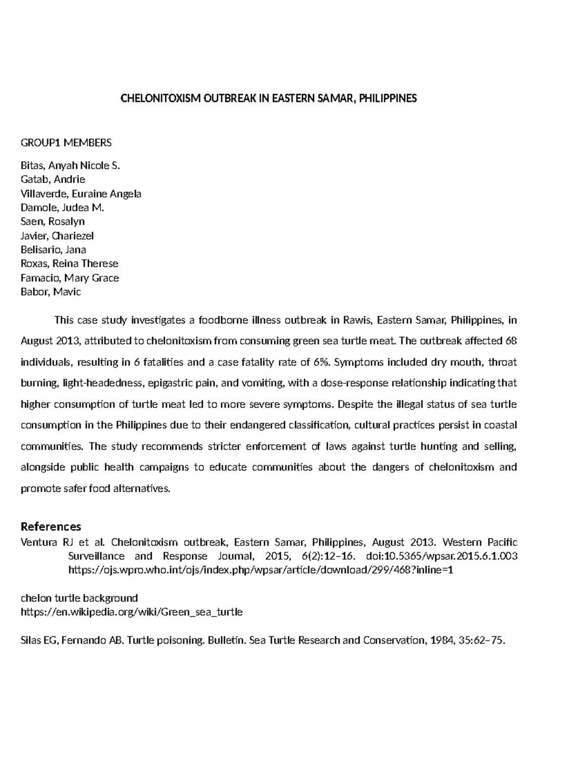 Group 1 - it help you - CHELONITOXISM OUTBREAK IN EASTERN SAMAR, PHILIPPINES GROUP1 MEMBERS ...
