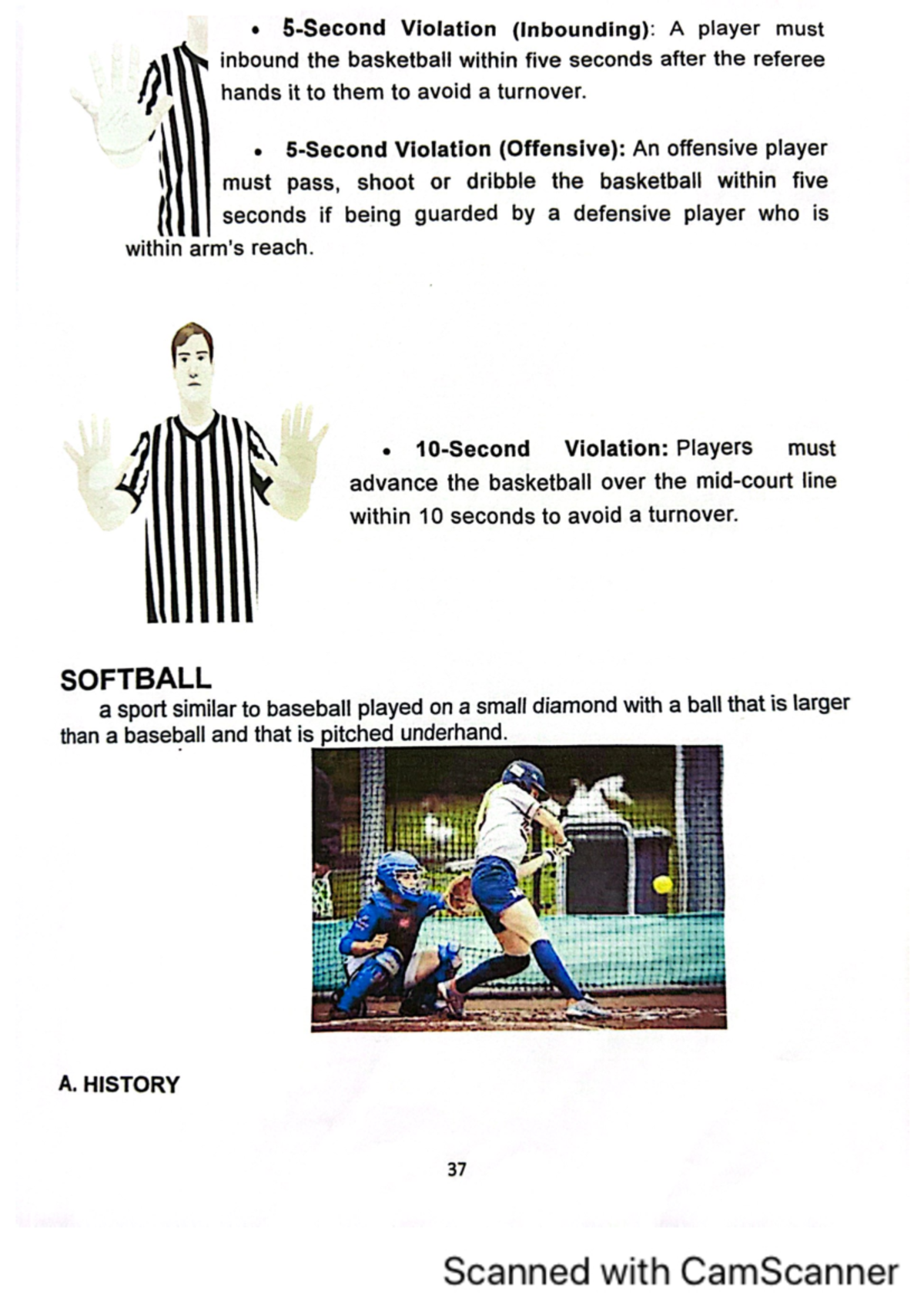 Softball - Violation (Inbounding): A player must inbound the basketball ...