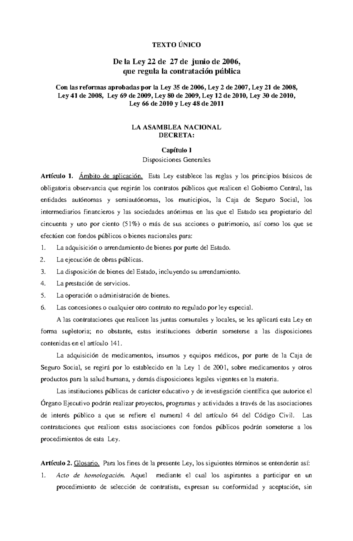 Ley22 - Ley - TEXTO ÚNICO De la Ley 22 de 27 de junio de 2006, que ...
