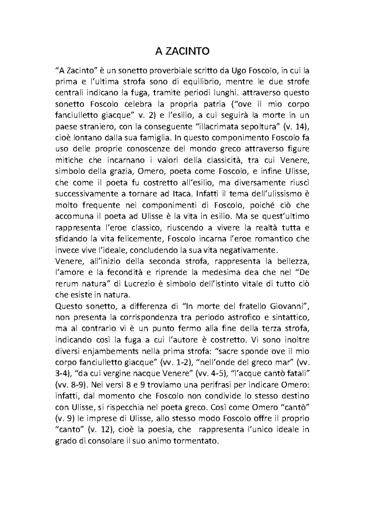 A Zacinto - A ZACINTO “A Zacinto” è un sonetto proverbiale scritto da ...