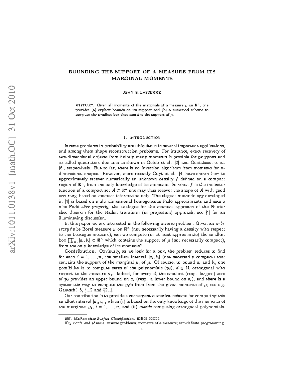 1011 Cours ArXiv 1011 math 31 Oct 2010 BOUNDING THE SUPPORT OF A