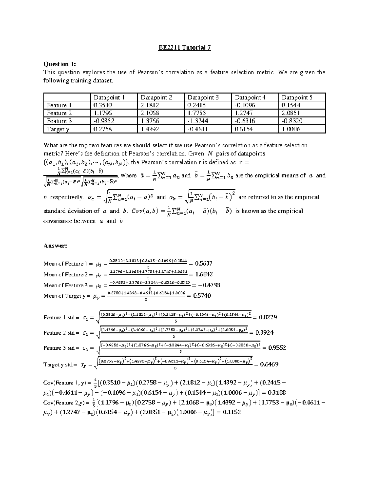 Tutorial 7 with solutions - EE2211 Tutorial 7 Question 1: This question explores the use of ...