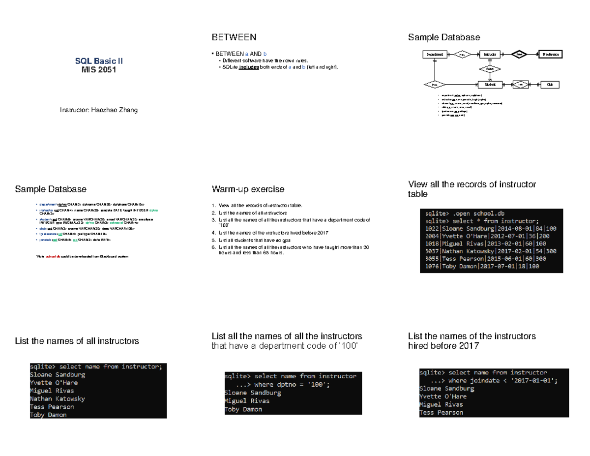 SQL Basic I 5 - SQL Basic II MIS 2051 Instructor: Haozhao Zhang BETWEEN ...