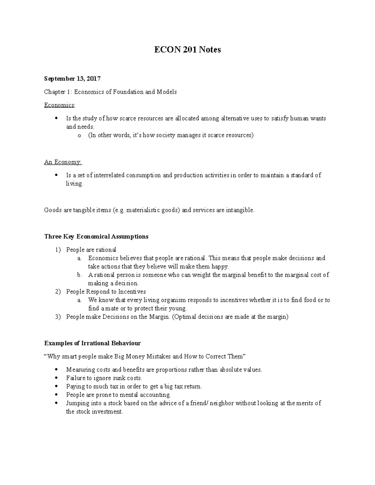 ECON 201 Notes - ECON 201 Notes September 13, 2017 Chapter 1: Economics ...