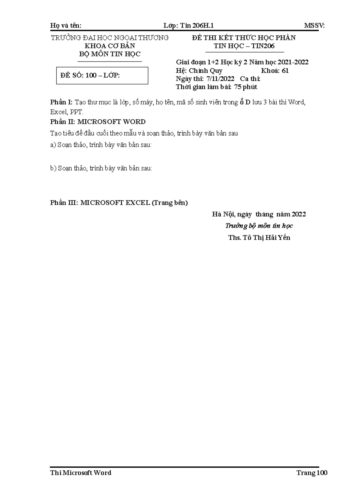 FORM THI - Form đề thi word - Họ và tên: Lớp: Tin 206H MSSV: TRƯỞNG ĐẠI ...