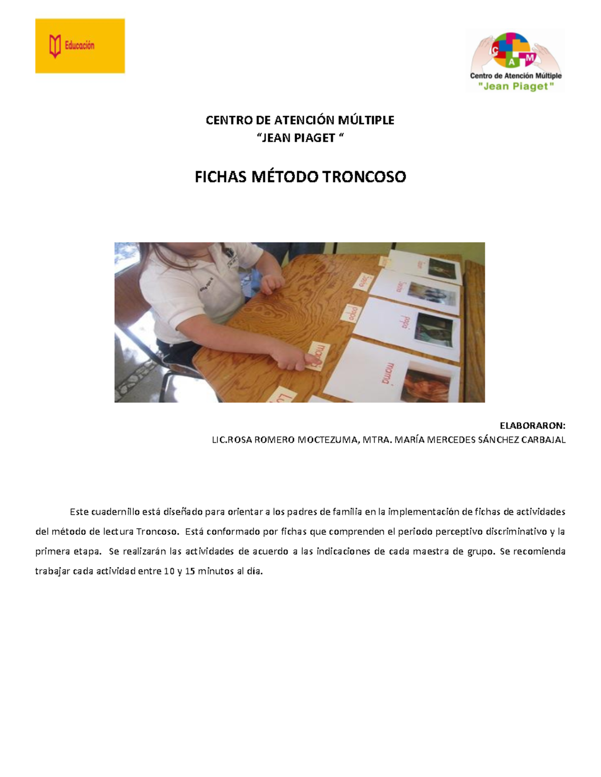 Metodo Troncoso Maria - CENTRO DE ATENCIÓN MÚLTIPLE “JEAN PIAGET ...