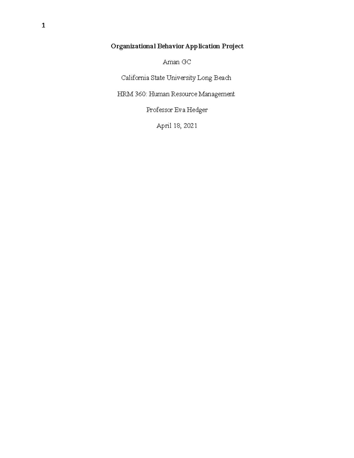 Final Project(Rough Draft) - 1 Organizational Behavior Application ...