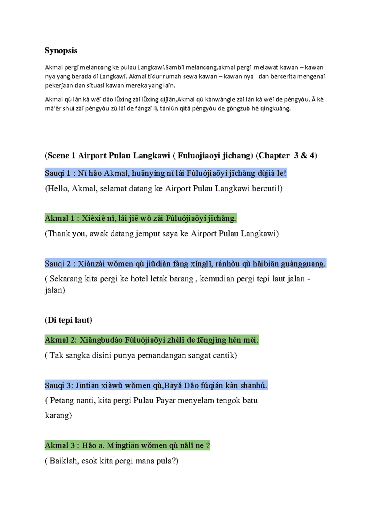 TMC 501 Group 5 AT220 5A - Role Play script 2024 - Synopsis Akmal pergi melancong ke pulau ...