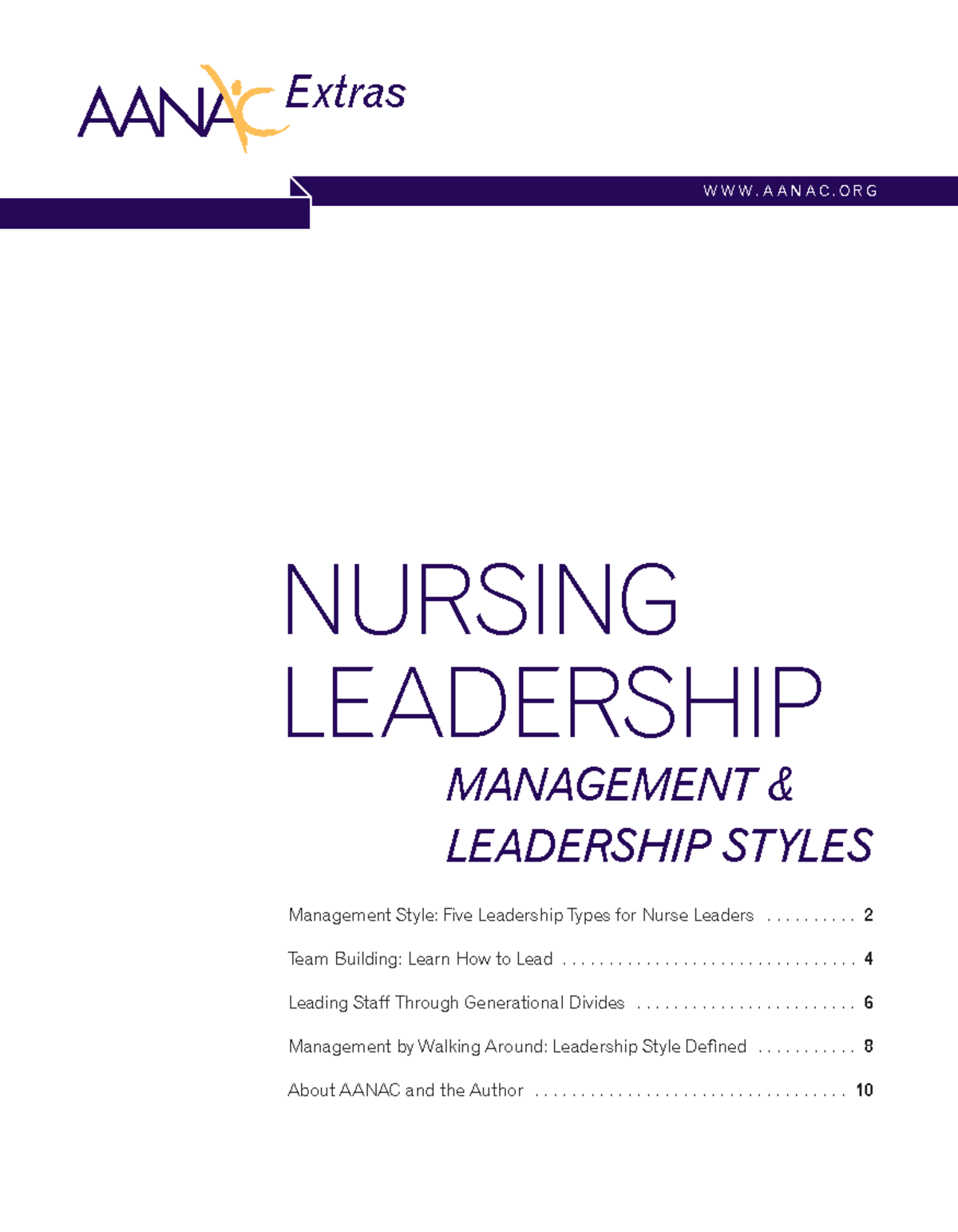 2013 nursing leadership management leadership styles 1 - W W W. A A N A ...