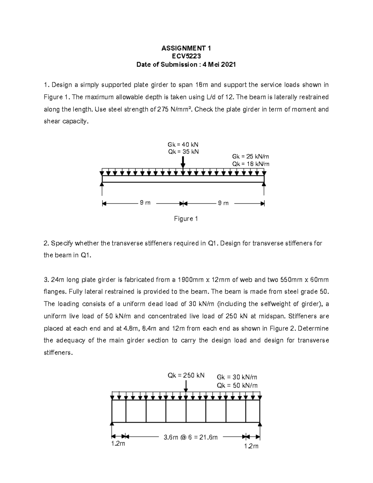 Assignment 1 Explaining the principle of material and design of steel ...