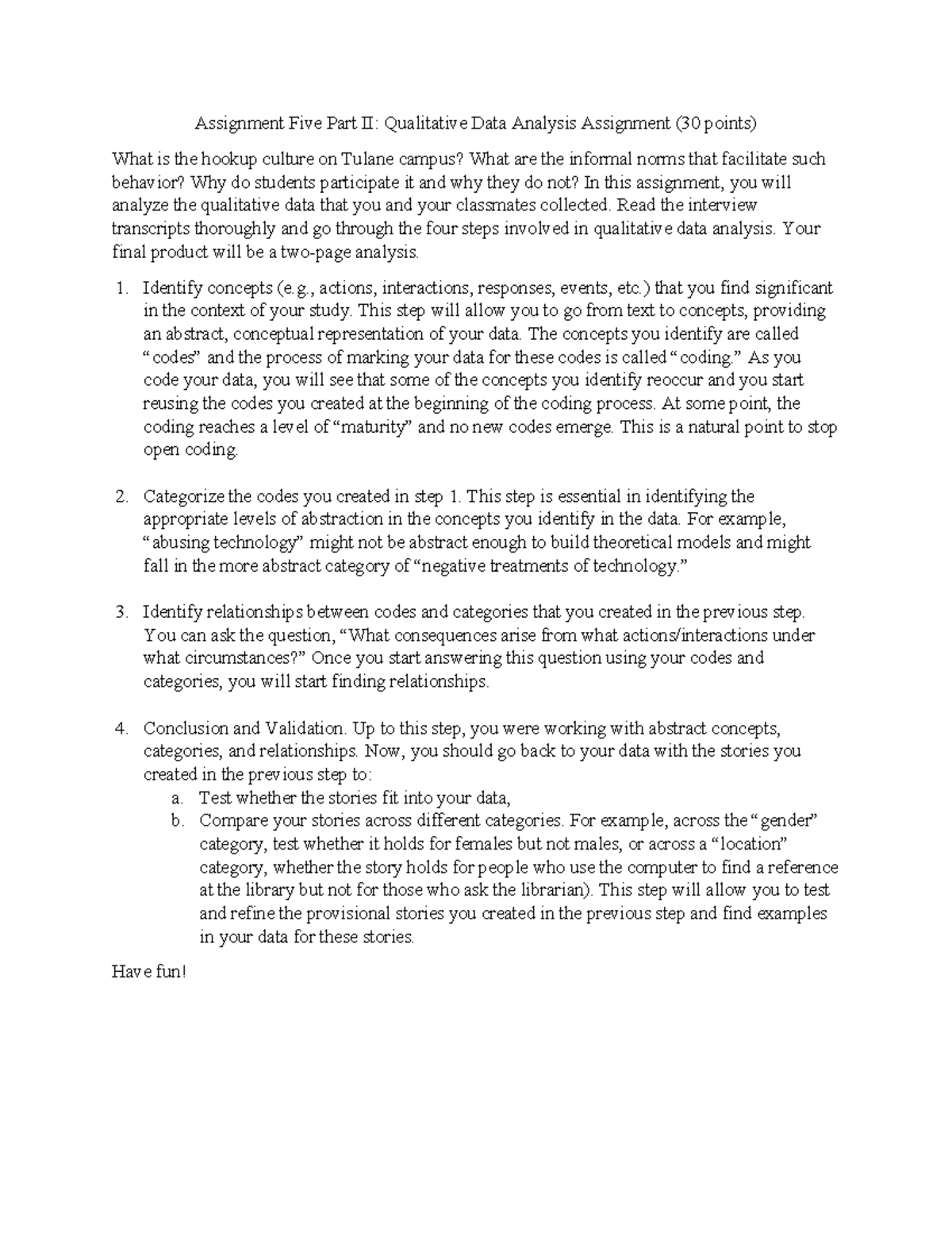 Assignment Five Part II - Read the interview transcripts thoroughly and ...