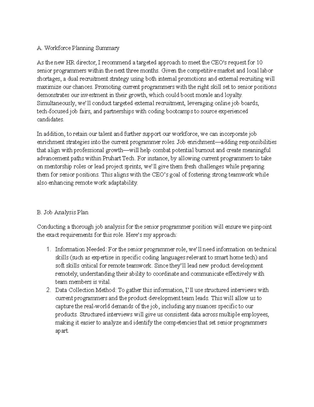 Task 1 talent acquisition - A. Workforce Planning Summary As the new HR ...