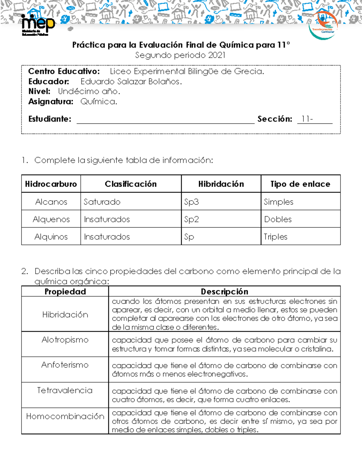 Práctica PARA LA Evaluación Final. IIP. Q11° - Práctica para la ...