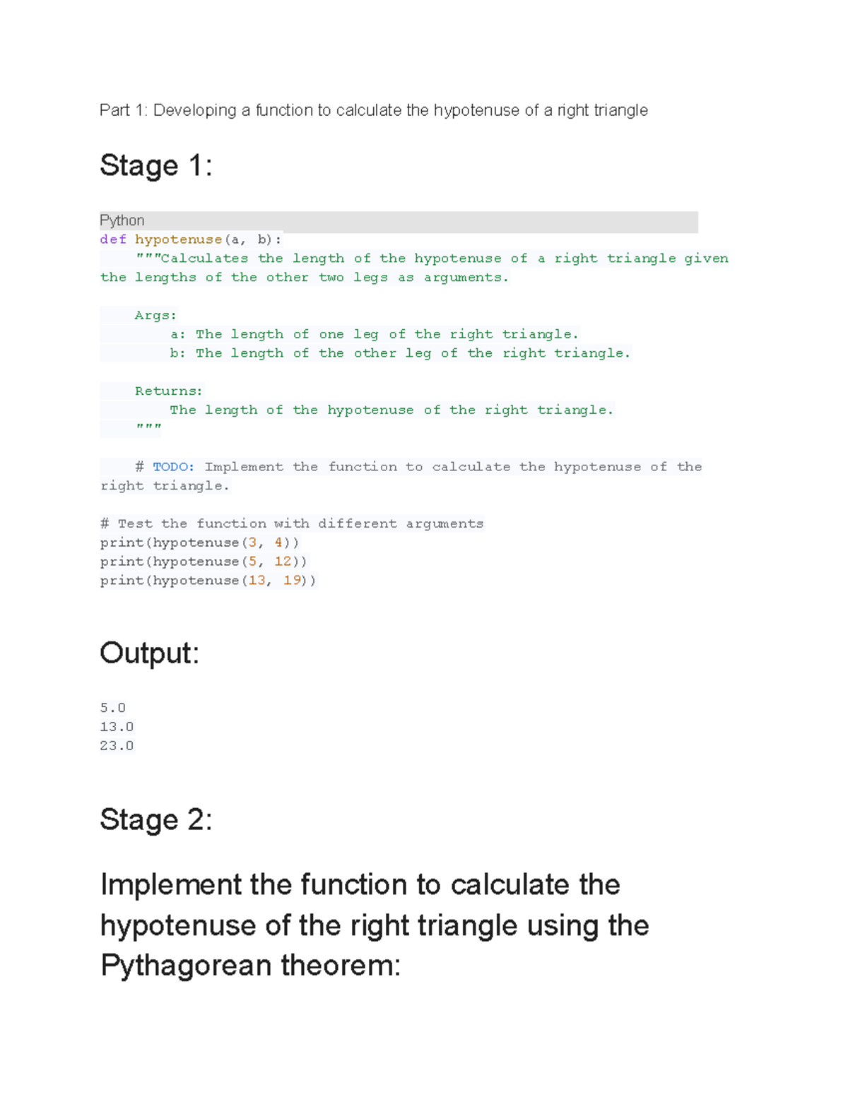 Unit4 computer assignment - Part 1: Developing a function to calculate the hypotenuse of a right ...