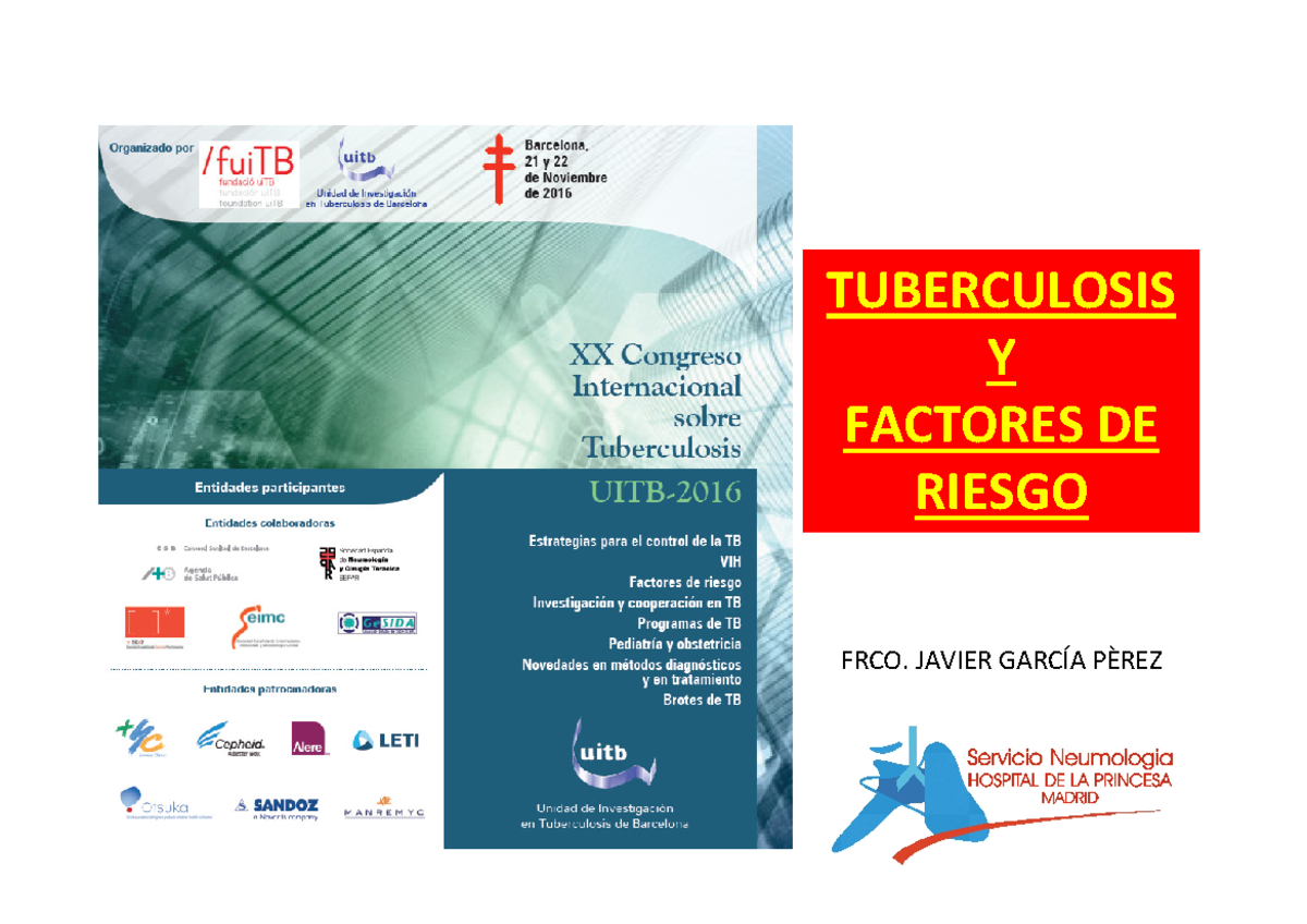 Taller-TB-2016 fjgarcia - TUBERCULOSIS Y FACTORES DE RIESGO FRCO ...