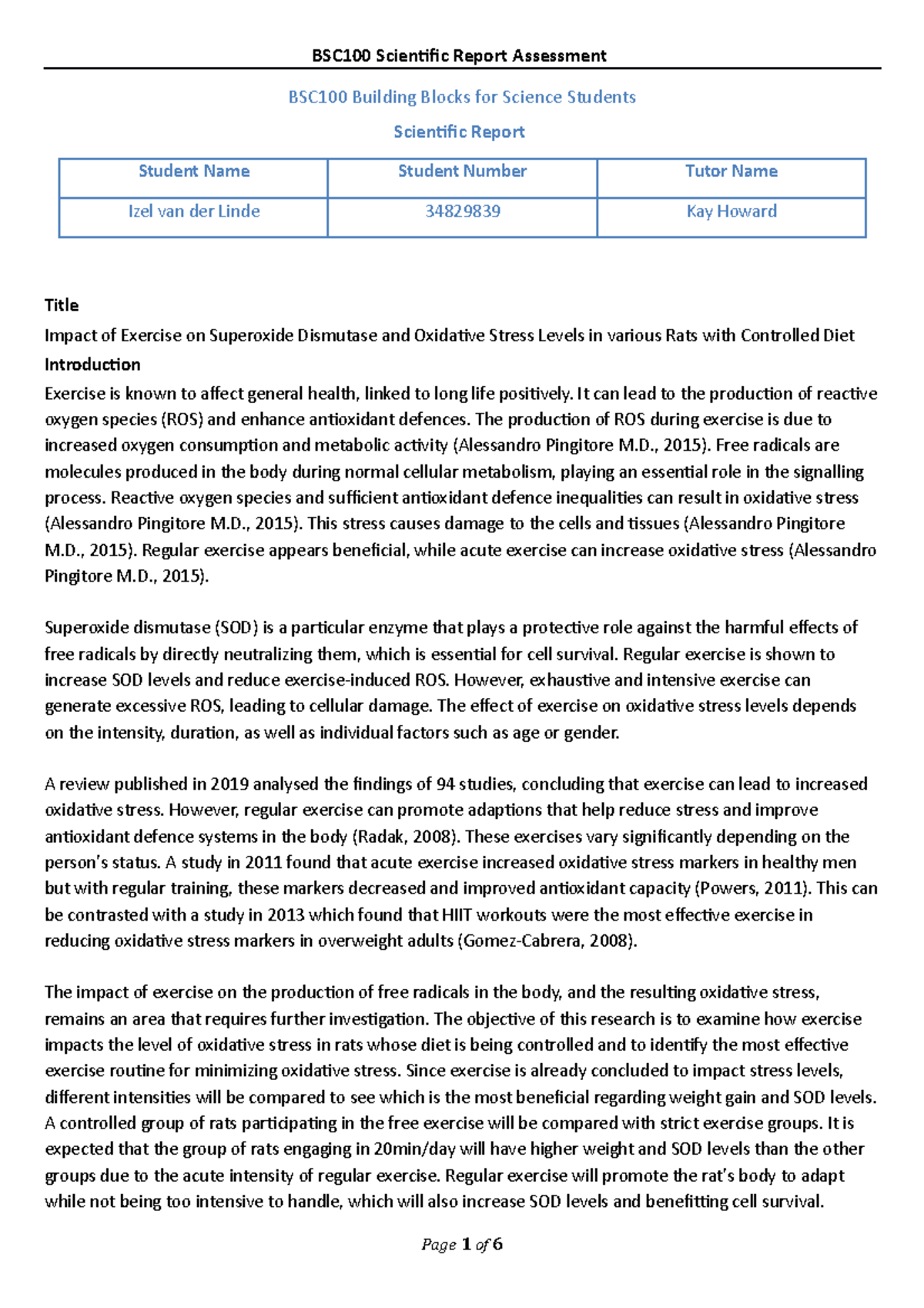 Vander Linde Report A - got 64% for this - BSC100 Scientific Report Assessment BSC100 Building ...