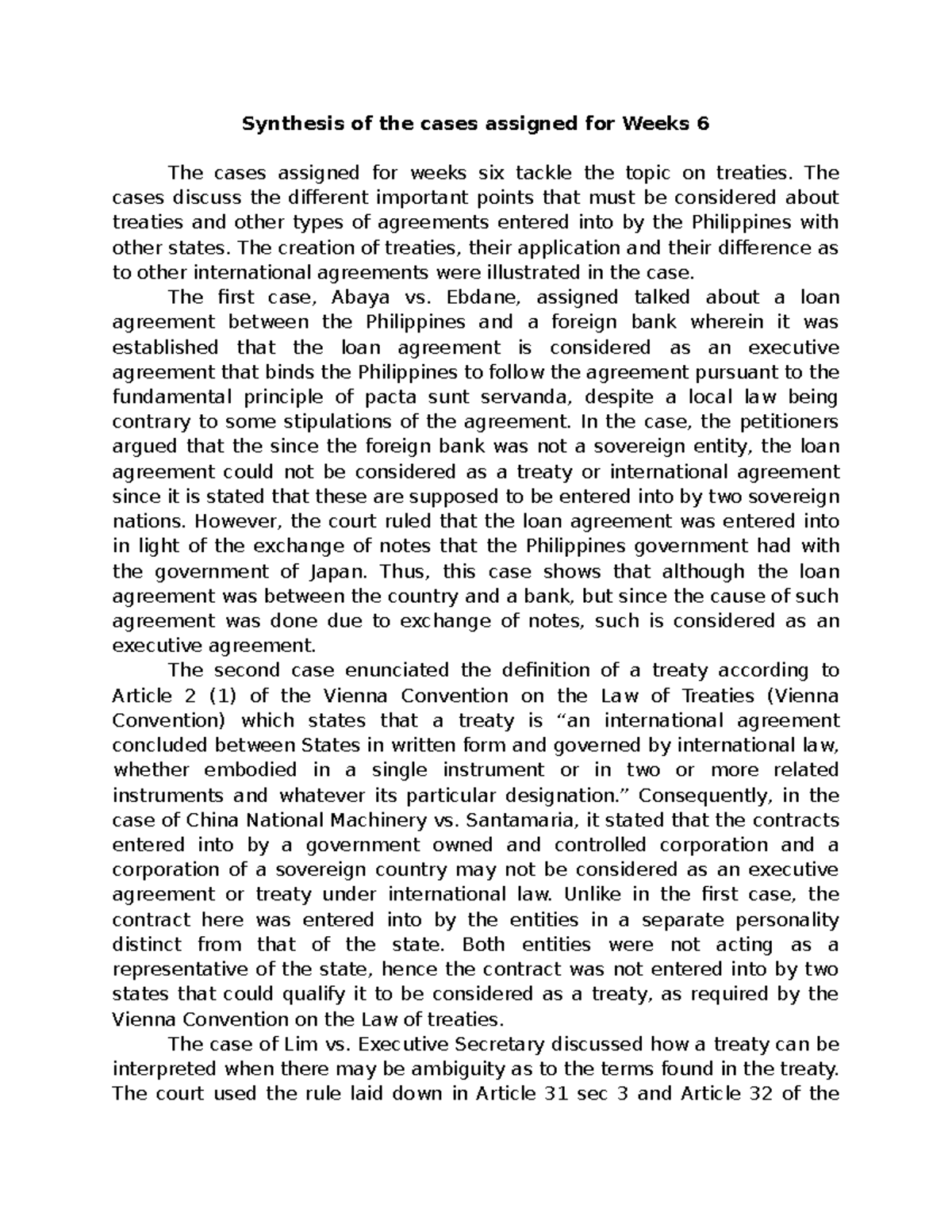 Synthesis of the cases assigned for Week 6 - The cases discuss the ...