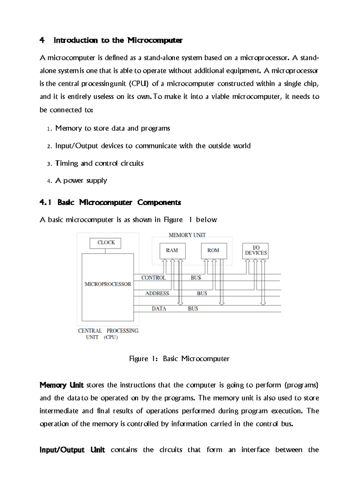 4Introduction to the Microcomputer - A stand- alone system is one that is able to operate ...