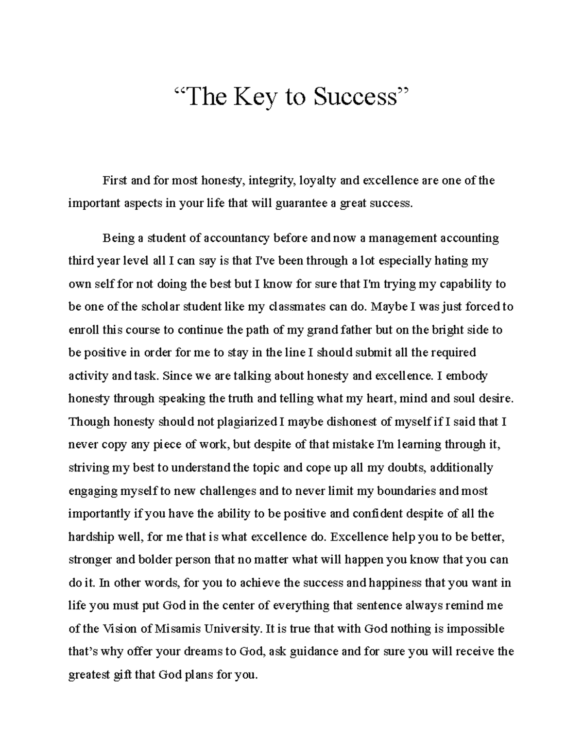 Gov.Acc Reflective essay 16 - “The Key to Success” First and for most ...