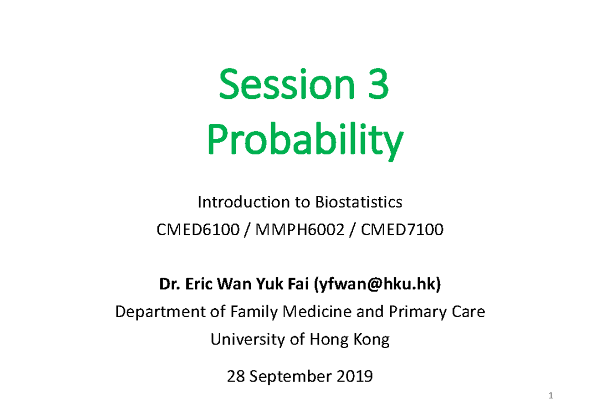 Introduction to biostatistics MMPH6002 handout Session 3 - Session 3 ...