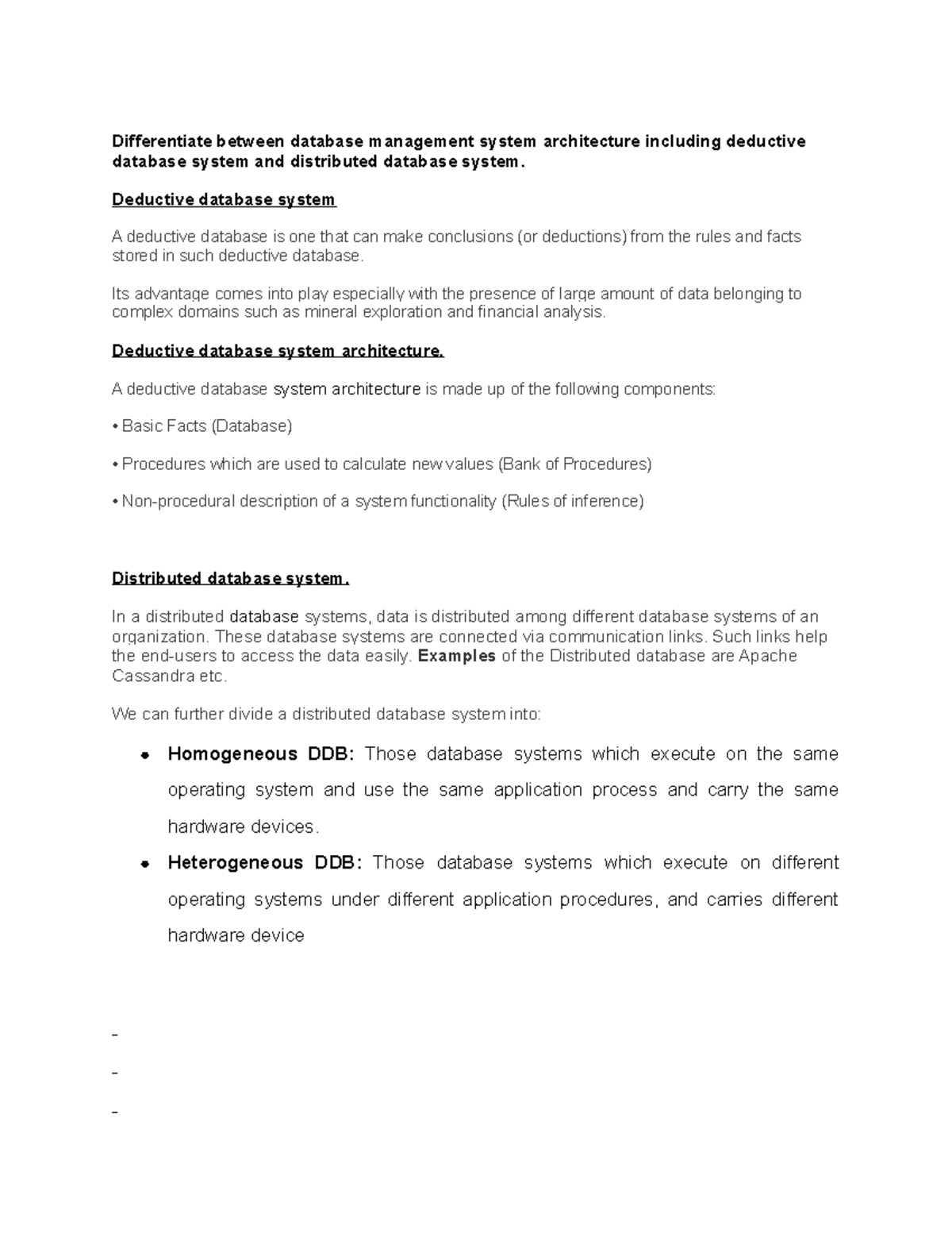Differentiate between database management system architecture including deductive database ...
