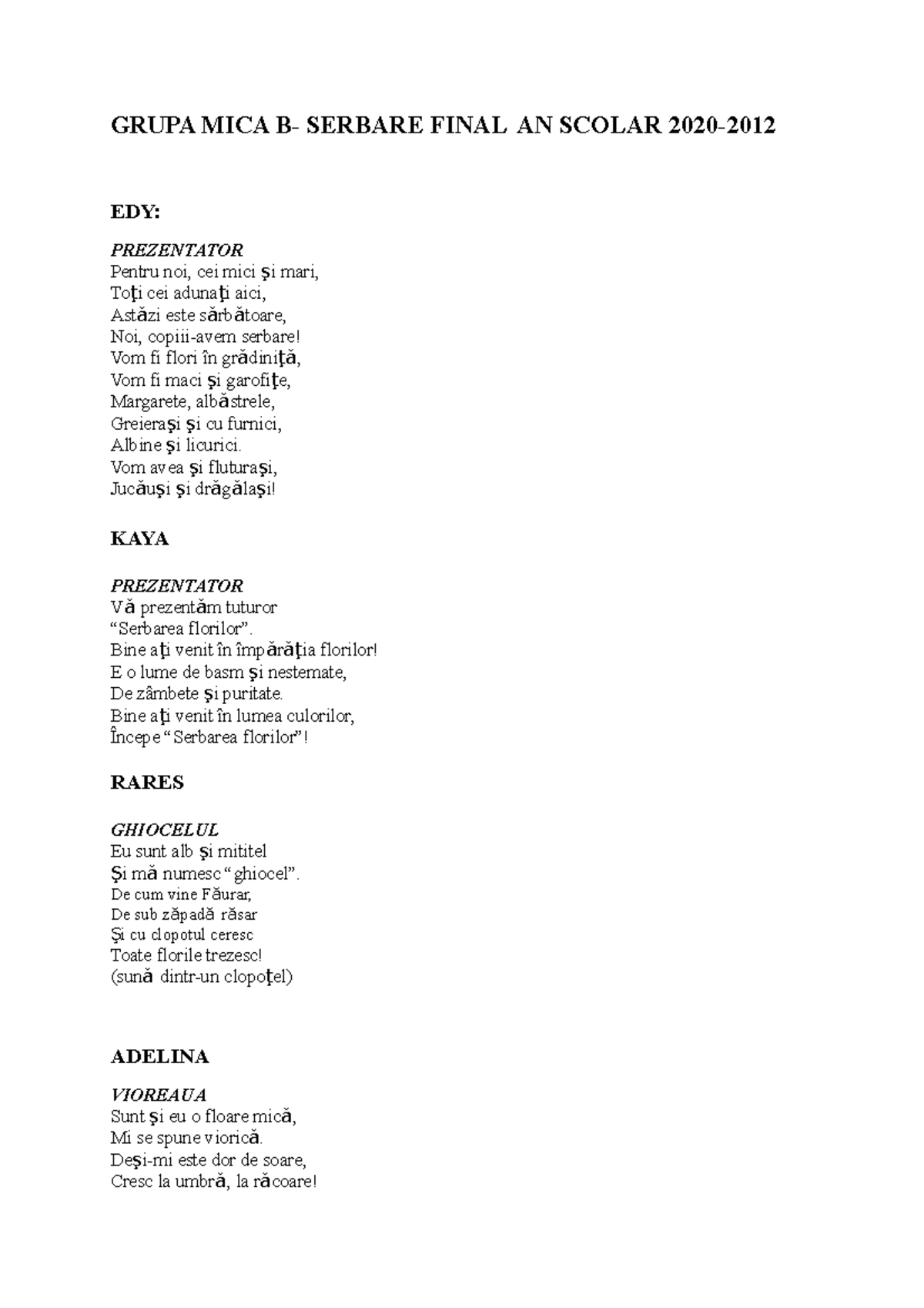 -serbare final an - GRUPA MICA B- SERBARE FINAL AN SCOLAR 2020- EDY ...