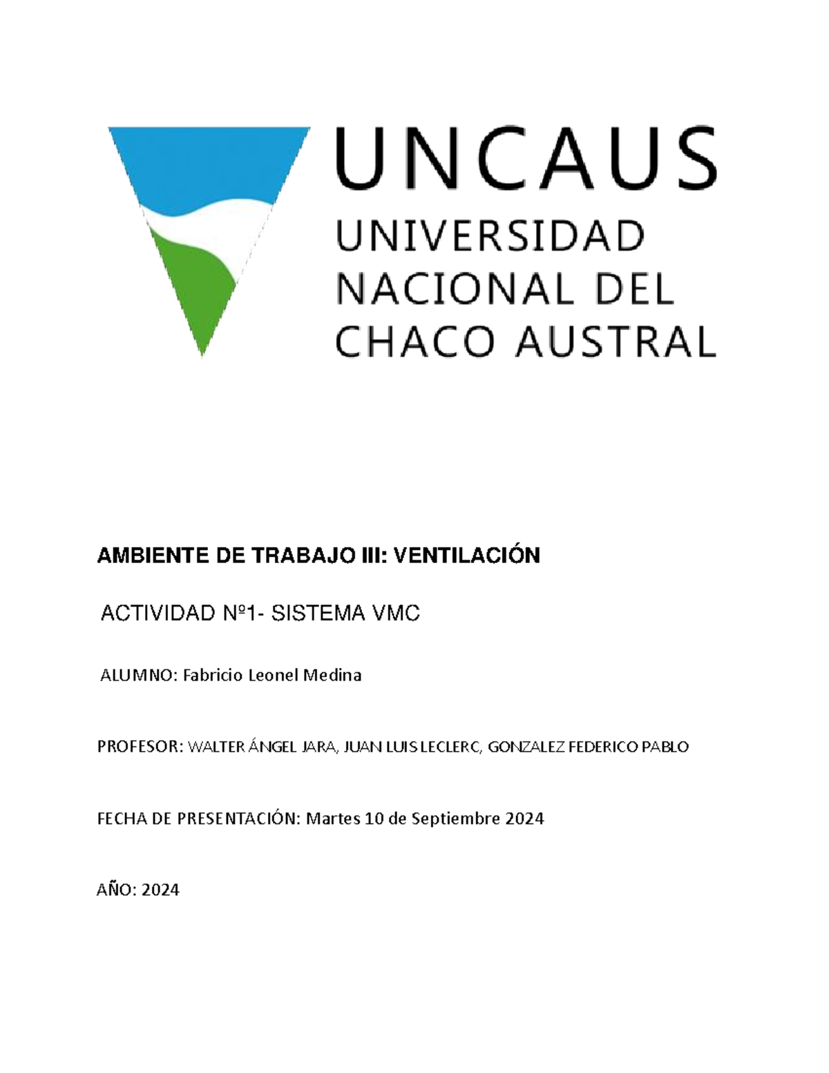 Actividad sistema vmc - Tp hecho - Medicina interna y campos clinicos I ...
