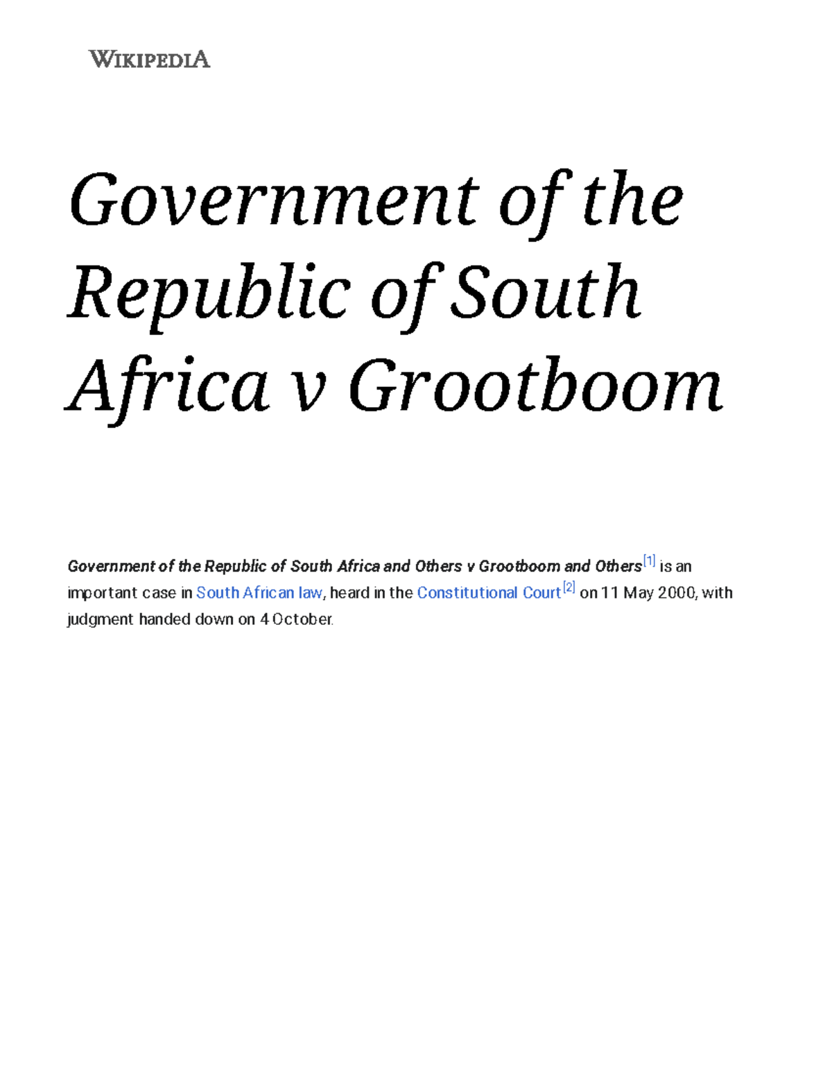Government of the Republic of South Africa v Grootboom - Wikipedia ...