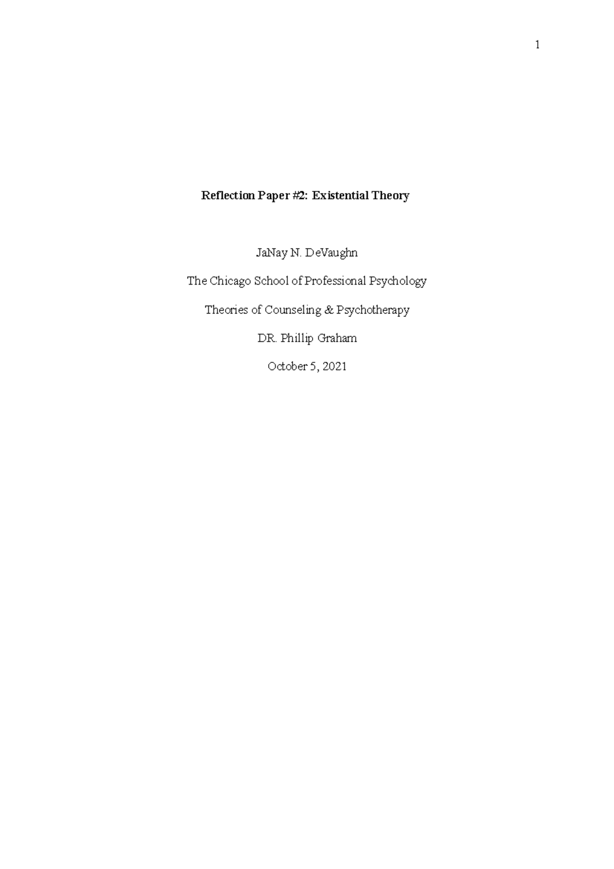 Reflection Paper 2 - DeVaughn The Chicago School of Professional ...