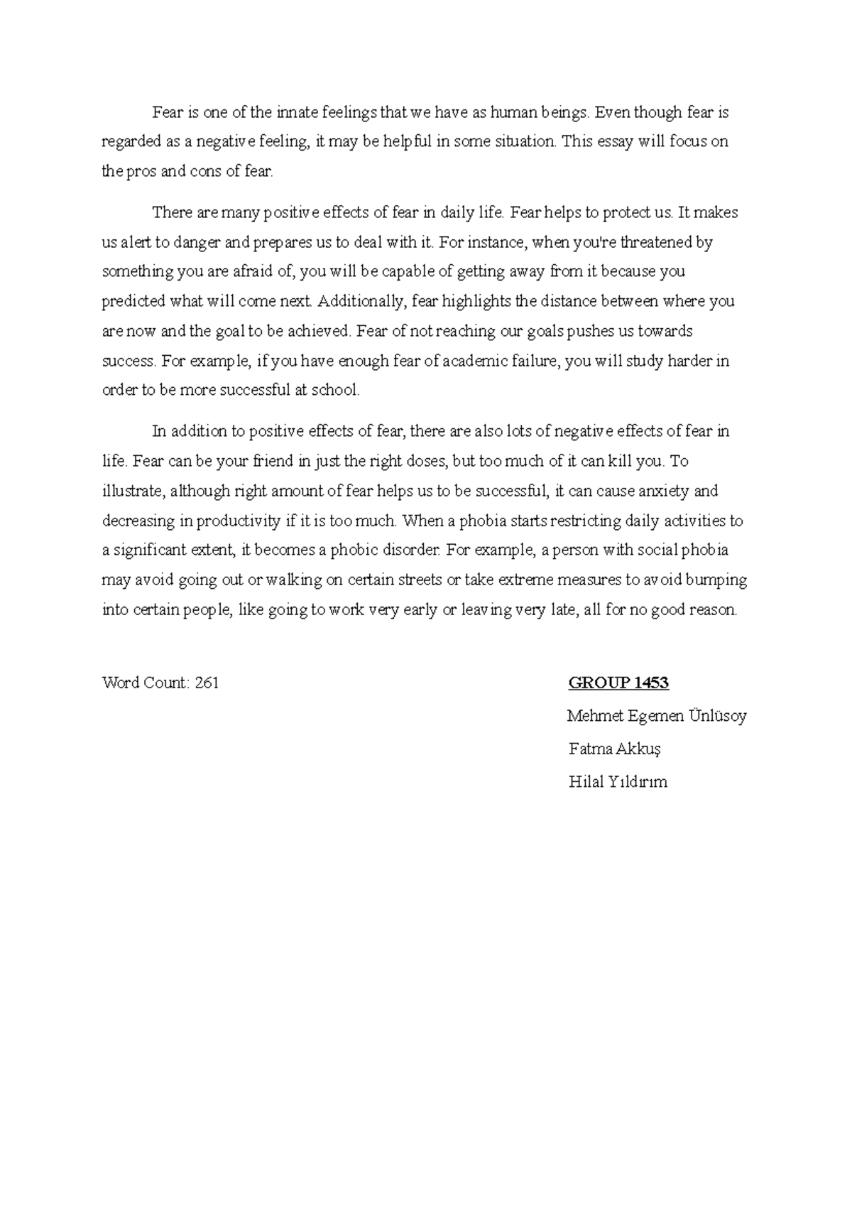 Fear Essay - Fear is one of the innate feelings that we have as human ...