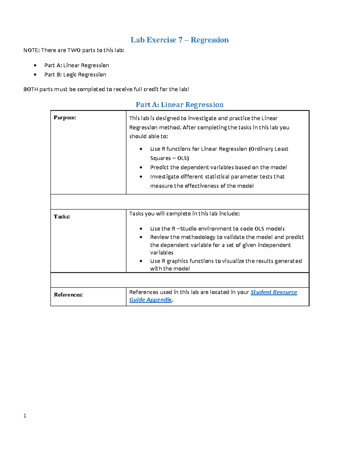 Foundations of Data Lab 7 - Lab Exercise 7 – Regression NOTE: There are TWO parts to this lab ...