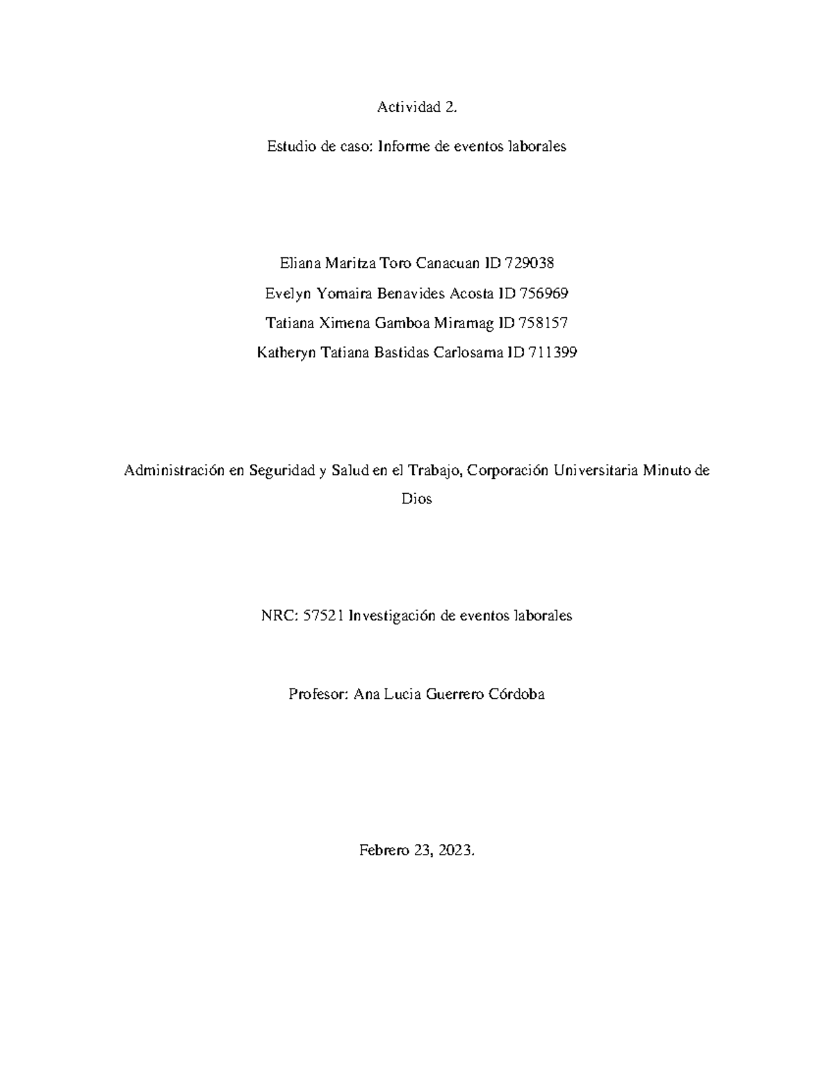 Actividad formato furel - Actividad 2. Estudio de caso: Informe de ...