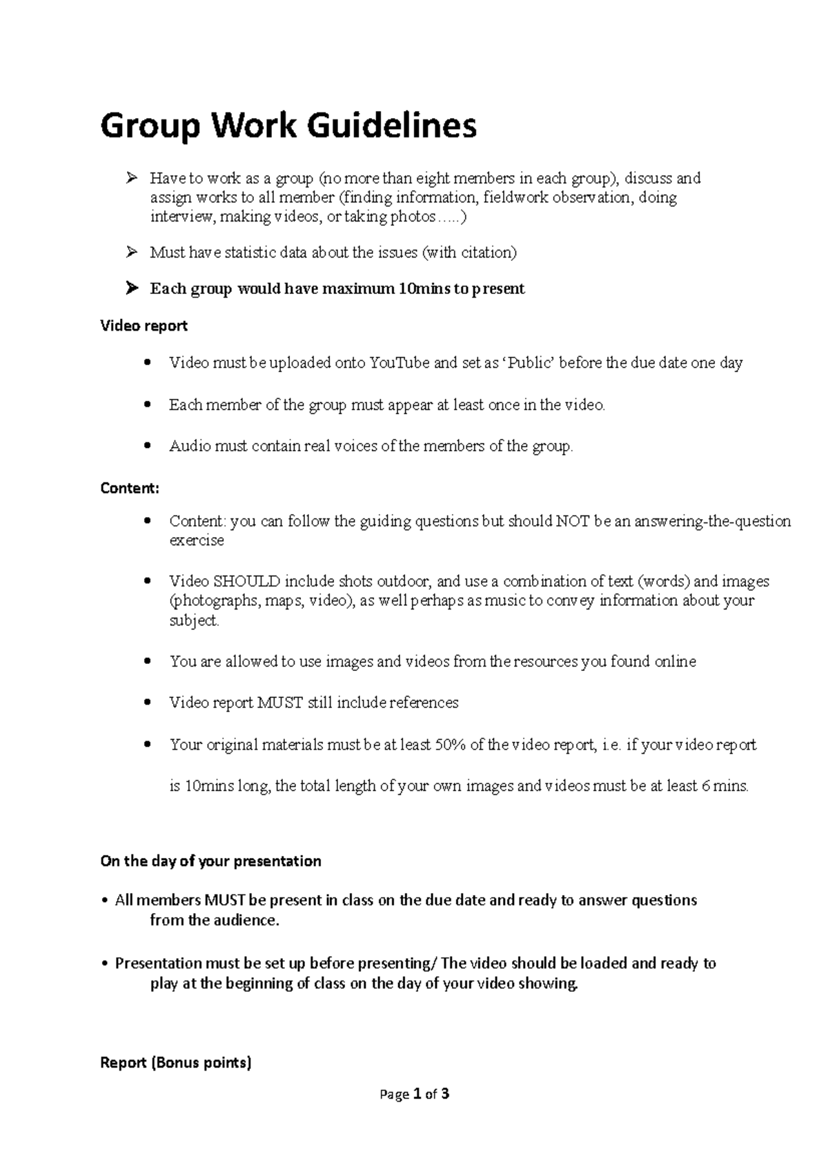 Group project Guidelines HK12324 - Group Work Guidelines Have to work as a group (no more than ...