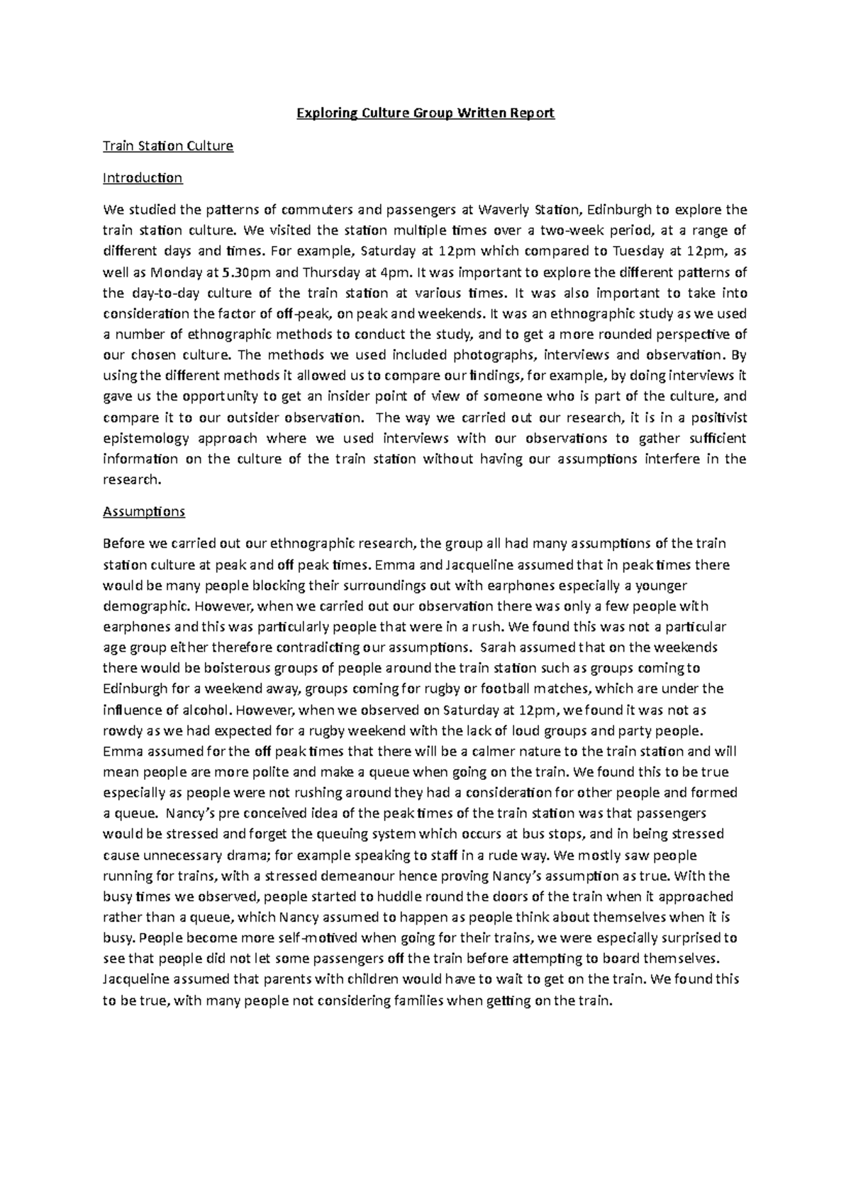 Exploring Culture Group Written Report - We visited the station ...