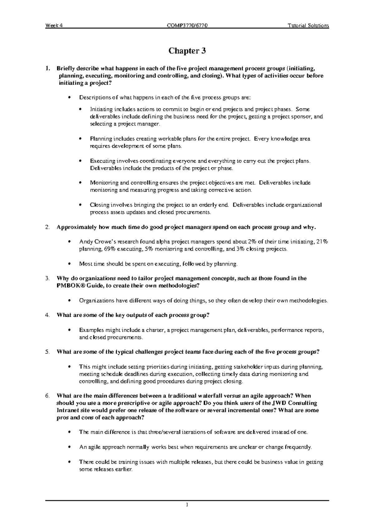 Week 4 Tutorial Solutions - Chapter 3 1. Briefly describe what happens ...
