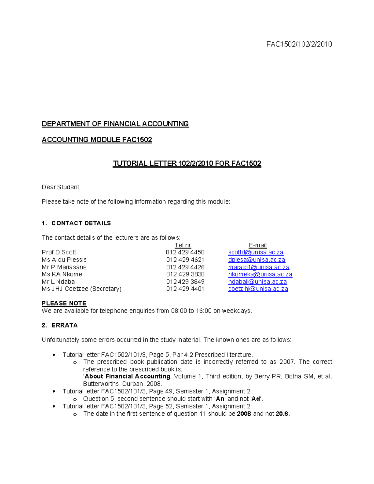 FAC1502-2010-exam paper with solutions - FAC1502/102/2/ DEPARTMENT OF FINANCIAL ACCOUNTING - Studocu